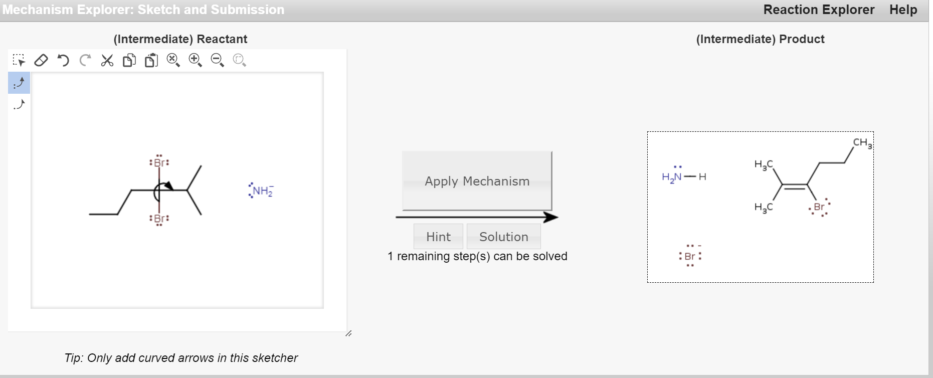 Solved Mechanism Explorer: Sketch and Submission Reaction | Chegg.com