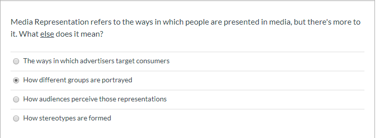 Solved Media Representation refers to the ways in which | Chegg.com