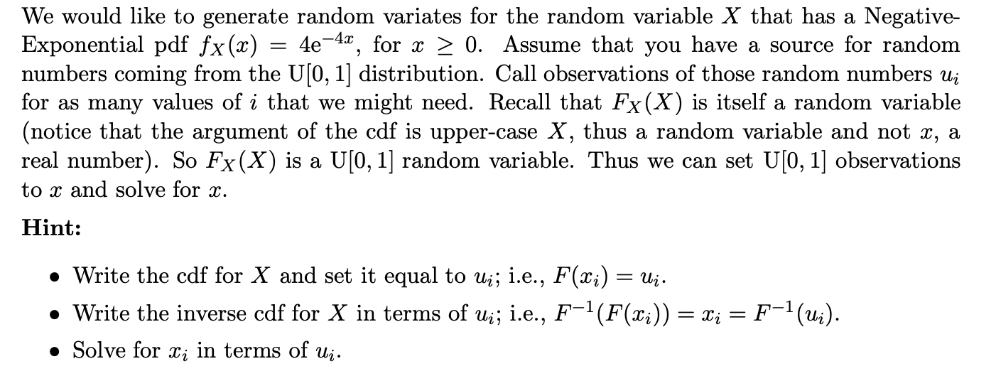Solved We Would Like To Generate Random Variates For The 