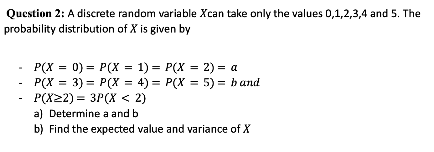 Solved Question 2: A discrete random variable X can take | Chegg.com