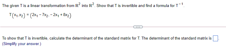 Solved а The given Tis a linear transformation from R2 into | Chegg.com