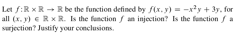 Solved Let f:RxR → R be the function defined by f(x, y) = | Chegg.com