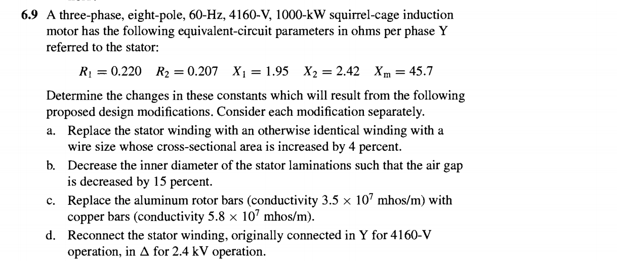 Solved A three-phase, eight-pole, 60-Hz, 4160-V, 1000-kW | Chegg.com
