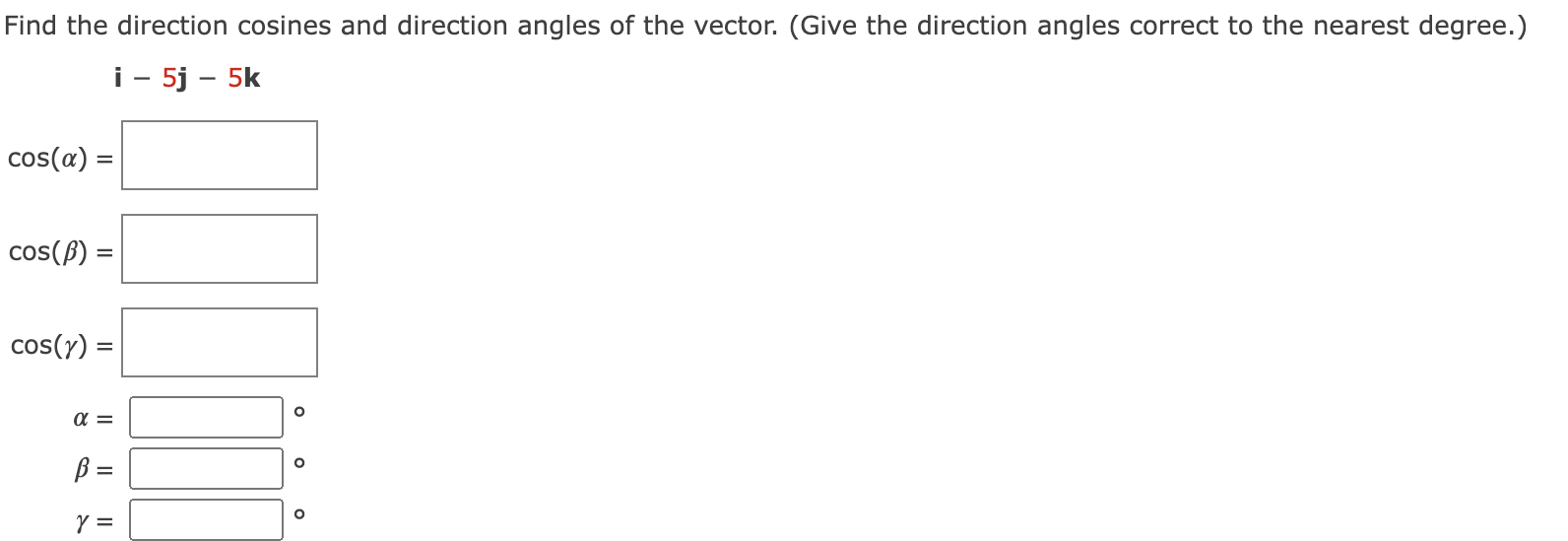 Solved Find the direction cosines and direction angles of | Chegg.com