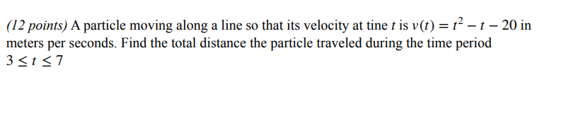 Solved (12 points) A particle moving along a line so that | Chegg.com