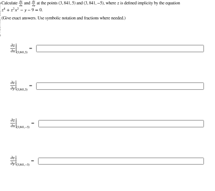 Solved Calculate delzdelx ﻿and delzdely ﻿at the points | Chegg.com