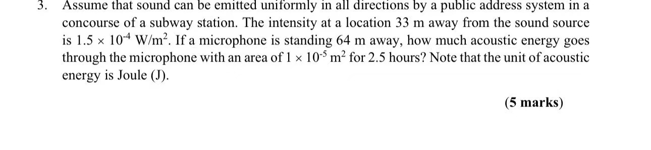 Solved Assume that sound can be ﻿emitted uniformly in ﻿all | Chegg.com