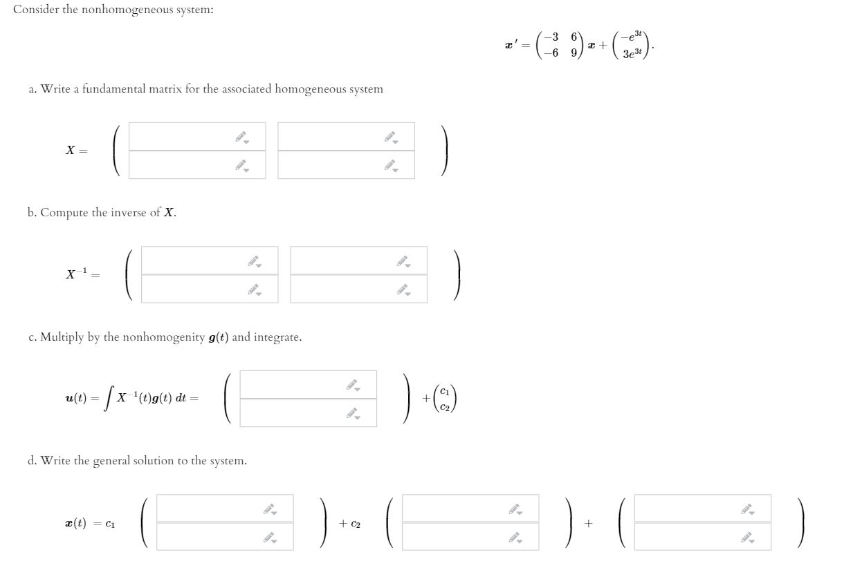 Solved Consider the nonhomogeneous system: a. Write a | Chegg.com