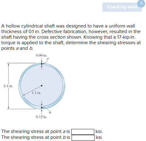Solved A hollow cylindrical shaft was designed to have a | Chegg.com