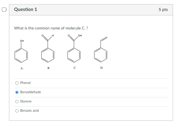 Solved Question 1 5 pts What is the common name of molecule | Chegg.com
