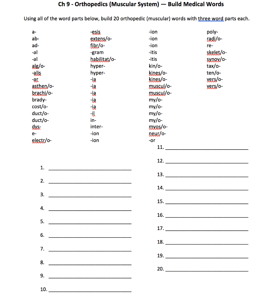 Solved Ch 9 - Orthopedics (Muscular System)- Build Medical | Chegg.com