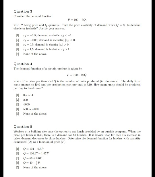 Solved Question 3 Consider the demand function P = 100-502 | Chegg.com