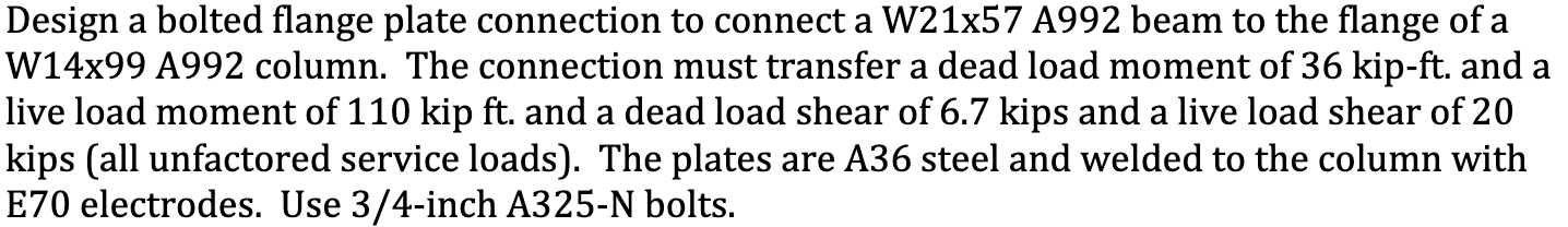 Solved a Design a bolted flange plate connection to connect | Chegg.com