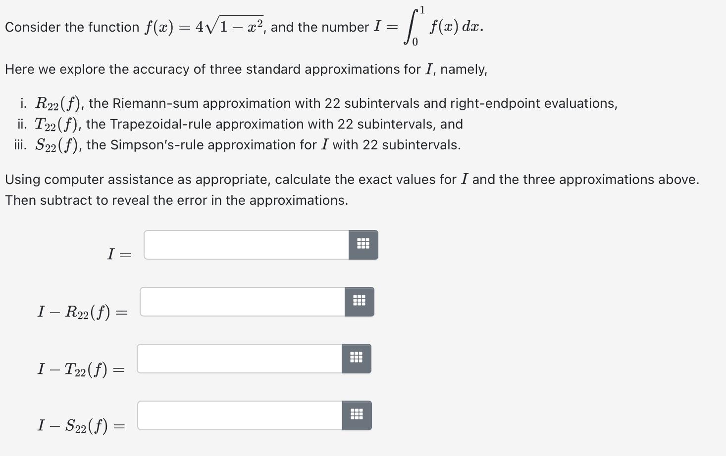 Solved Let f(x)=cos(x2). Approximate the integral | Chegg.com