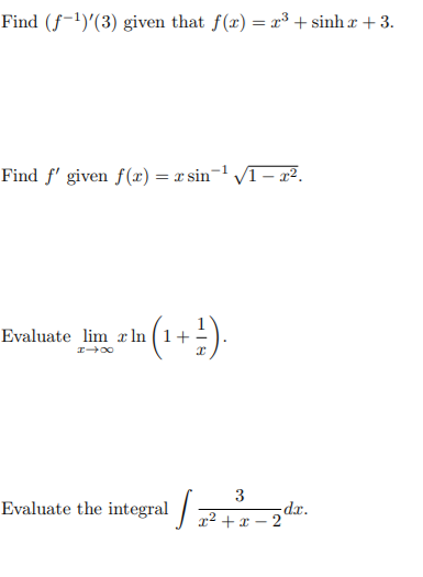 Solved Find (F-1)(3) given that f(x) = x3 + sinh x +3. Find | Chegg.com Solved Find (F-1)(3) given that f(x) = x3 + sinh x +3. Find | Chegg.com