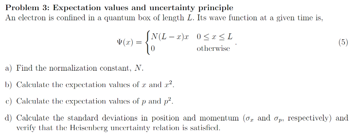 Solved Problem 3: Expectation values and uncertainty | Chegg.com