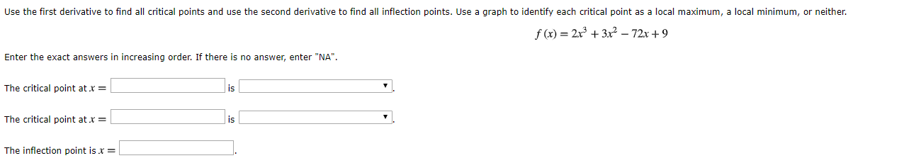 Solved Use the first derivative to find all critical points | Chegg.com