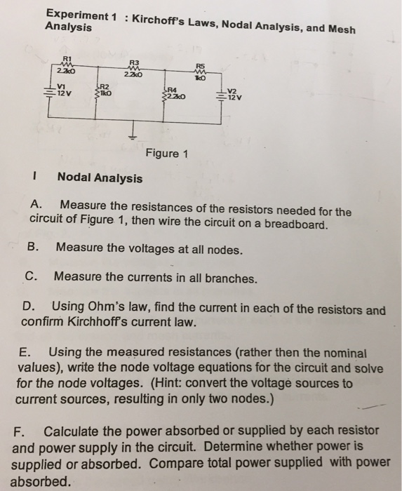 Solved Experiment 1:Kirchoff's Laws, Nodal Analysis, and | Chegg.com