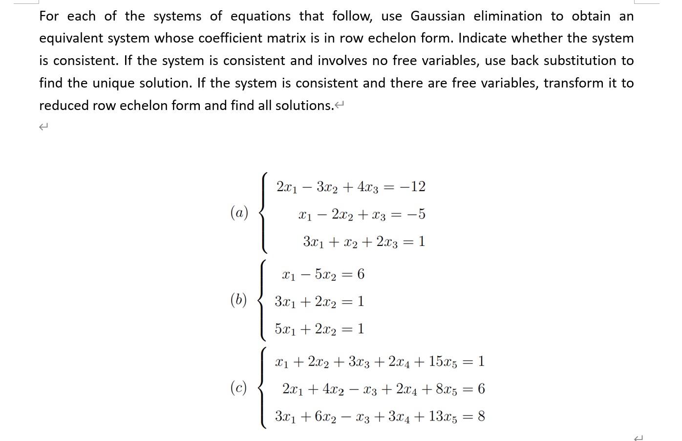 Solved For each of the systems of equations that follow, use | Chegg.com