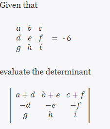 Solved Given that \\[ \\begin{array}{lll} a & b & c \\\\ d & | Chegg.com