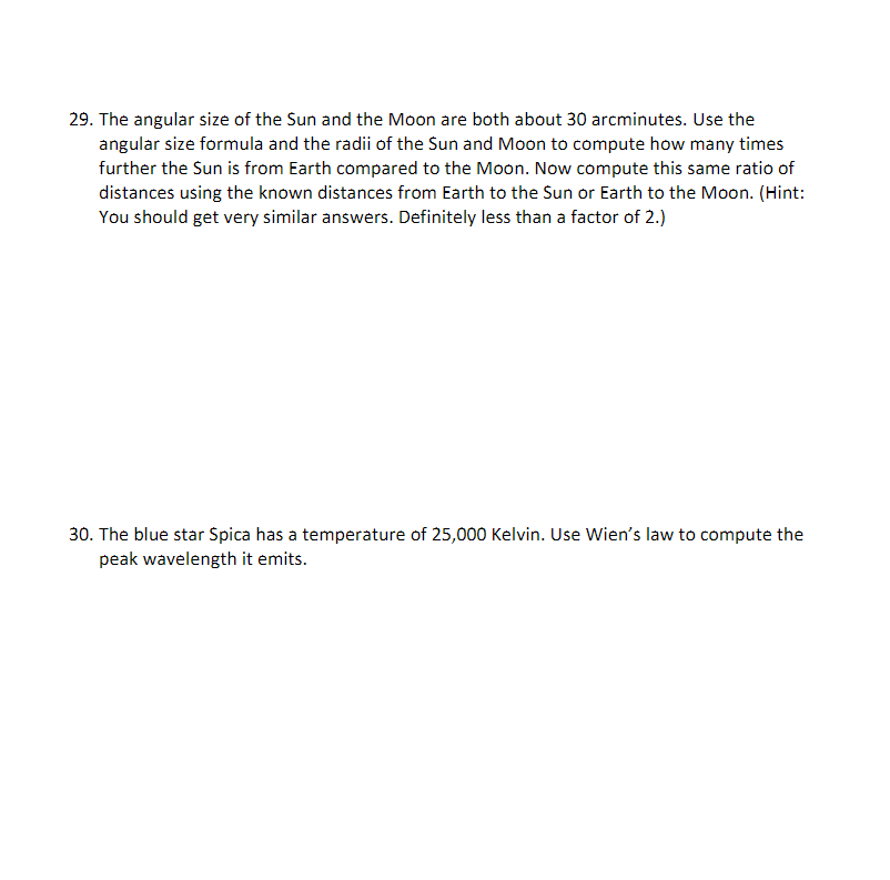 Solved 29. The angular size of the Sun and the Moon are both | Chegg.com