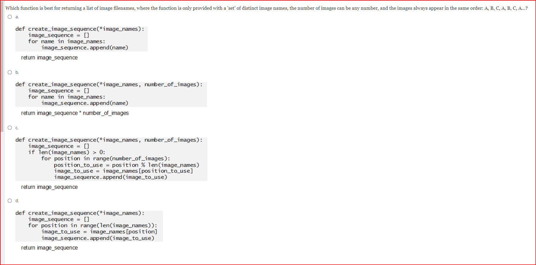 Solved a. def create_image_sequence (*image_names): | Chegg.com