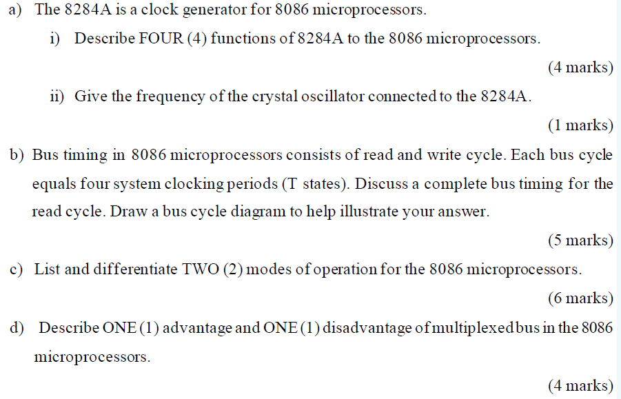 Solved a) The 8284A is a clock generator for 8086 | Chegg.com