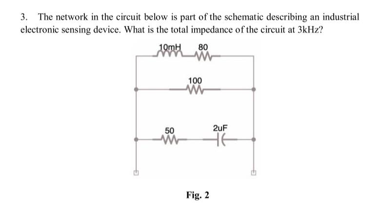 Solved 3. The network in the circuit below is part of the | Chegg.com