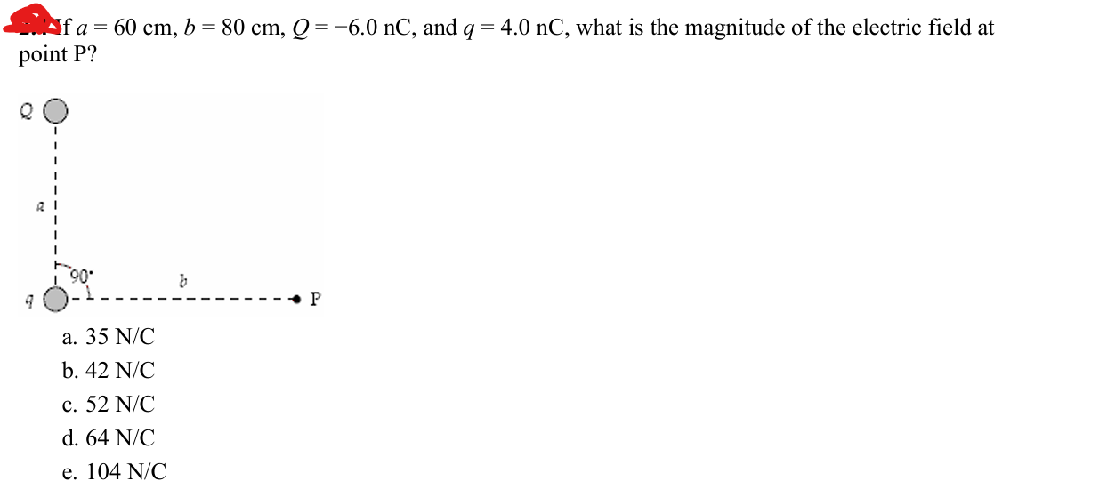Solved f a=60cm,b=80cm,Q=-6.0nC, ﻿and q=4.0nC, ﻿what is the | Chegg.com
