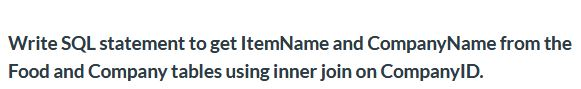 Solved Write SQL statement to get ItemName and Company Name | Chegg.com