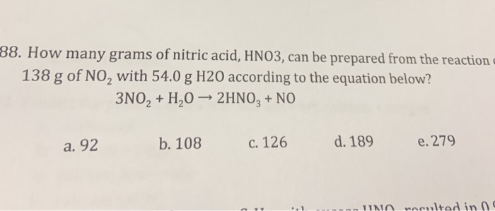 Solved 88. How many grams of nitric acid, HNO3, can be | Chegg.com