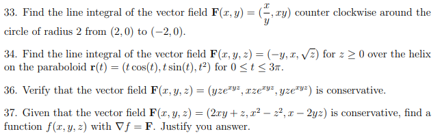 Solved Find the line integral of the vector field | Chegg.com