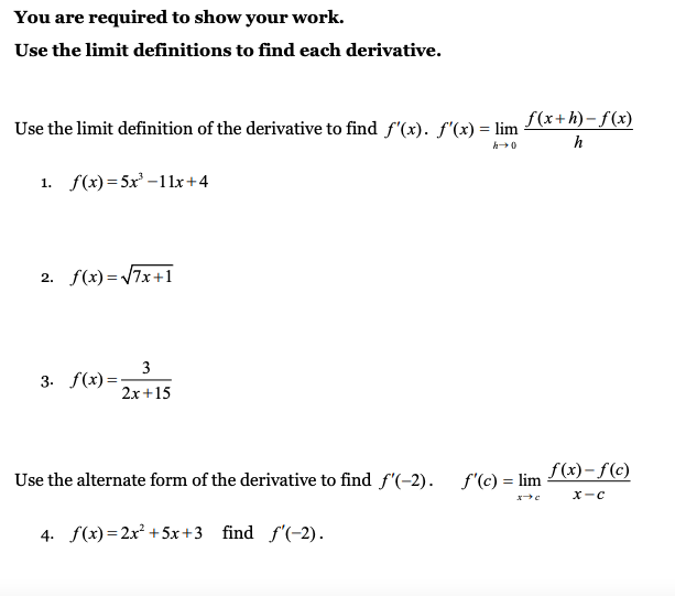 Solved You are required to show your work. Use the limit | Chegg.com