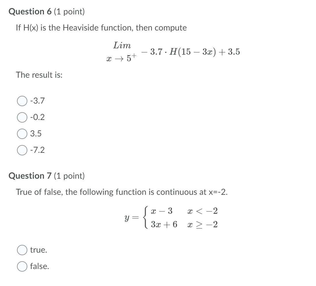 Solved Question 6 (1 point) If H(x) is the Heaviside | Chegg.com