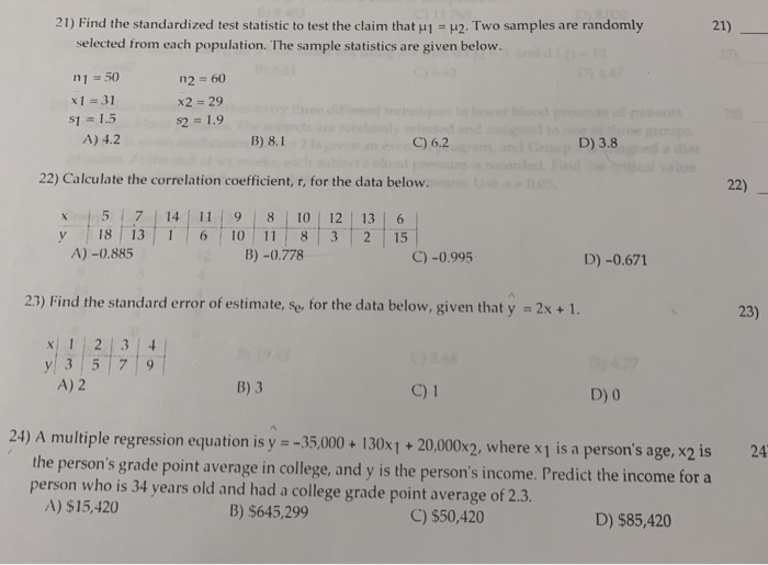 Solved 21 Find The Standardized Test Statistic To Test The