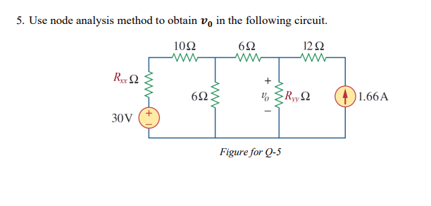 Solved 5. Use node analysis method to obtain v, in the | Chegg.com