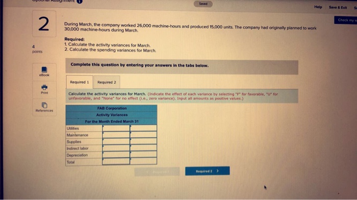 Solved Help Save&Exit S 2 ng March, the company worked | Chegg.com