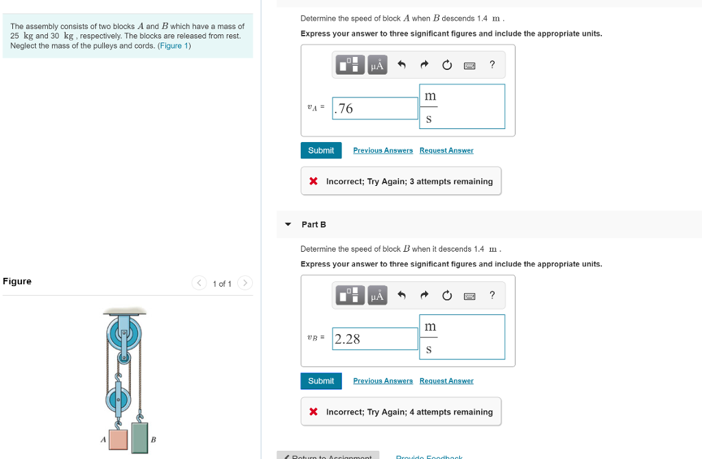 Solved Determine the speed of block A when B descends 1.4 m. | Chegg.com