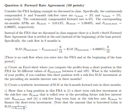 Question 4: Forward Rate Agreement (20 points) | Chegg.com