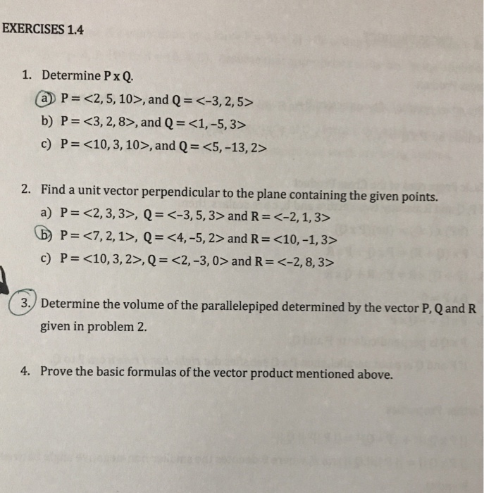 Solved Determine P times Q. a P = , and Q