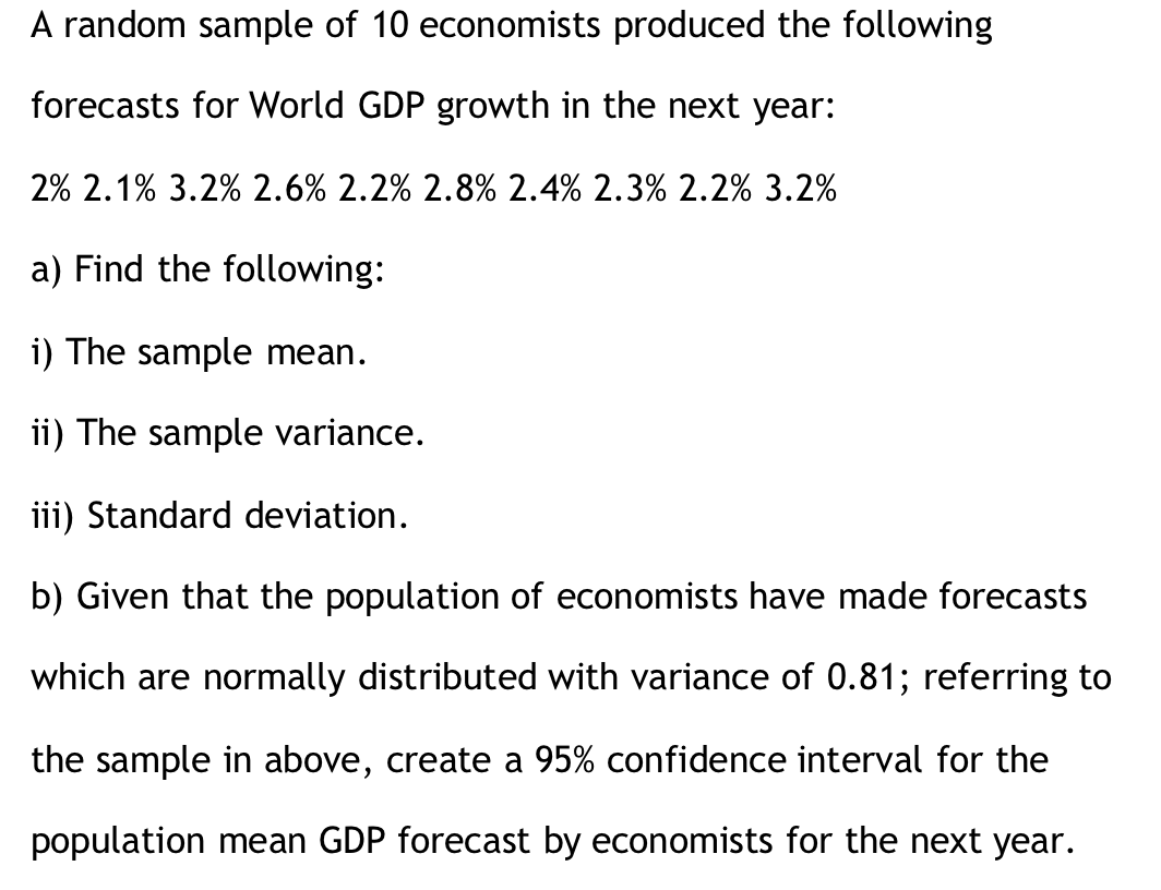 Solved A random sample of 10 economists produced the | Chegg.com