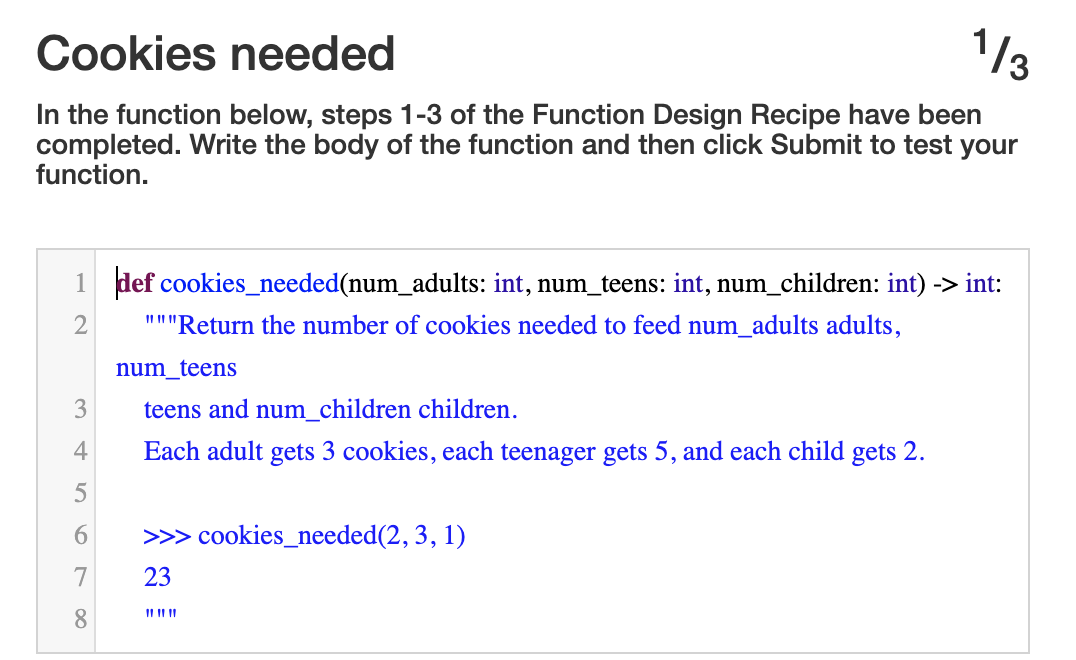 Solved Cookies needed 17 In the function below, steps 1-3 of | Chegg.com