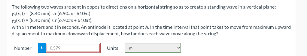 Solved The following two waves are sent in opposite | Chegg.com