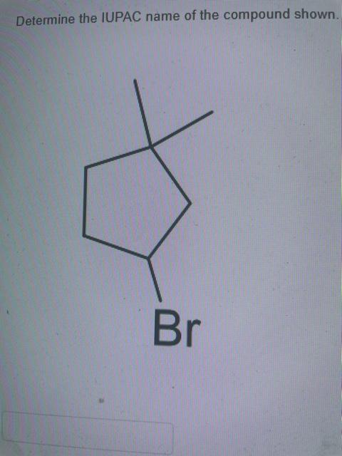 [Solved]: Determine the IUPAC name of the compound shown bel