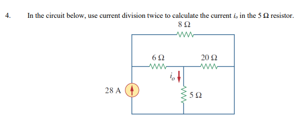Solved In the circuit below, use current division twice to | Chegg.com