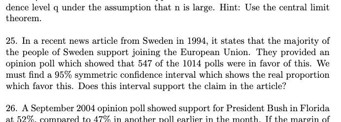 Solved dence level q under the assumption that n is large. | Chegg.com