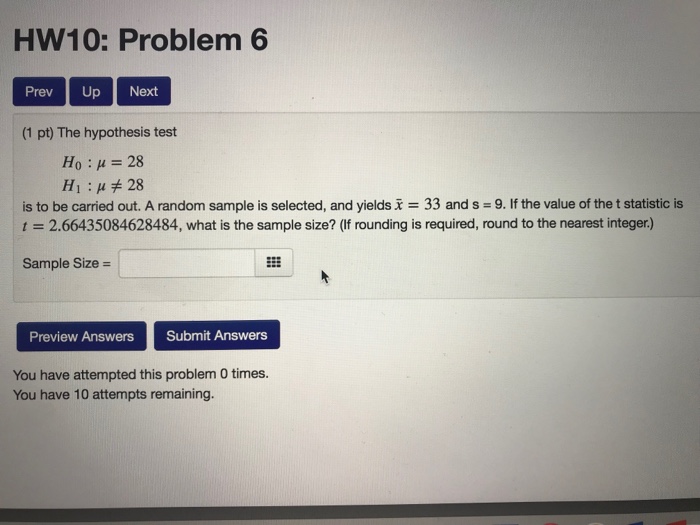 Solved HW10: Problem 6 Prev Up Next (1 pt) The hypothesis | Chegg.com