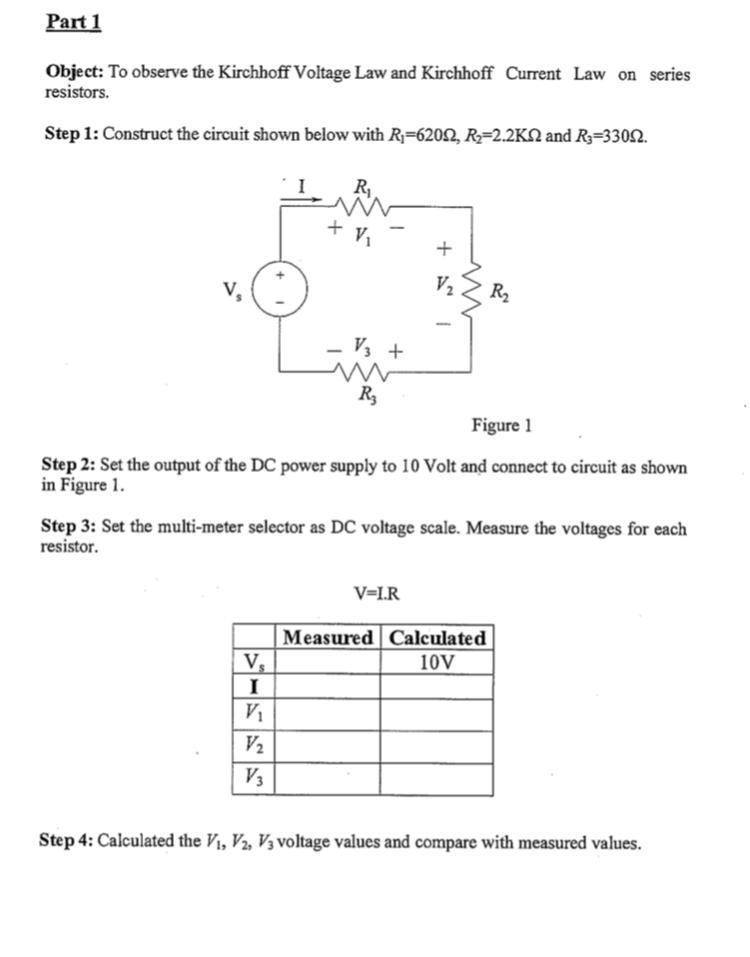 Solved Part 1 Object: To observe the Kirchhoff Voltage Law | Chegg.com
