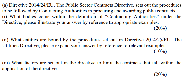 Solved (a) ﻿Directive 2014/24/EU, ﻿The Public Sector | Chegg.com
