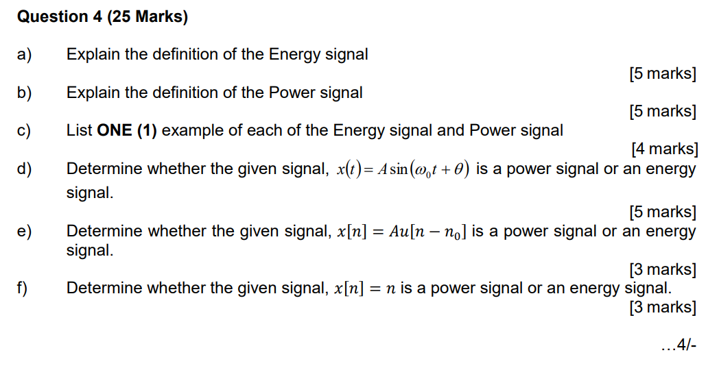 Solved Question 4 (25 Marks) a) Explain the definition of | Chegg.com